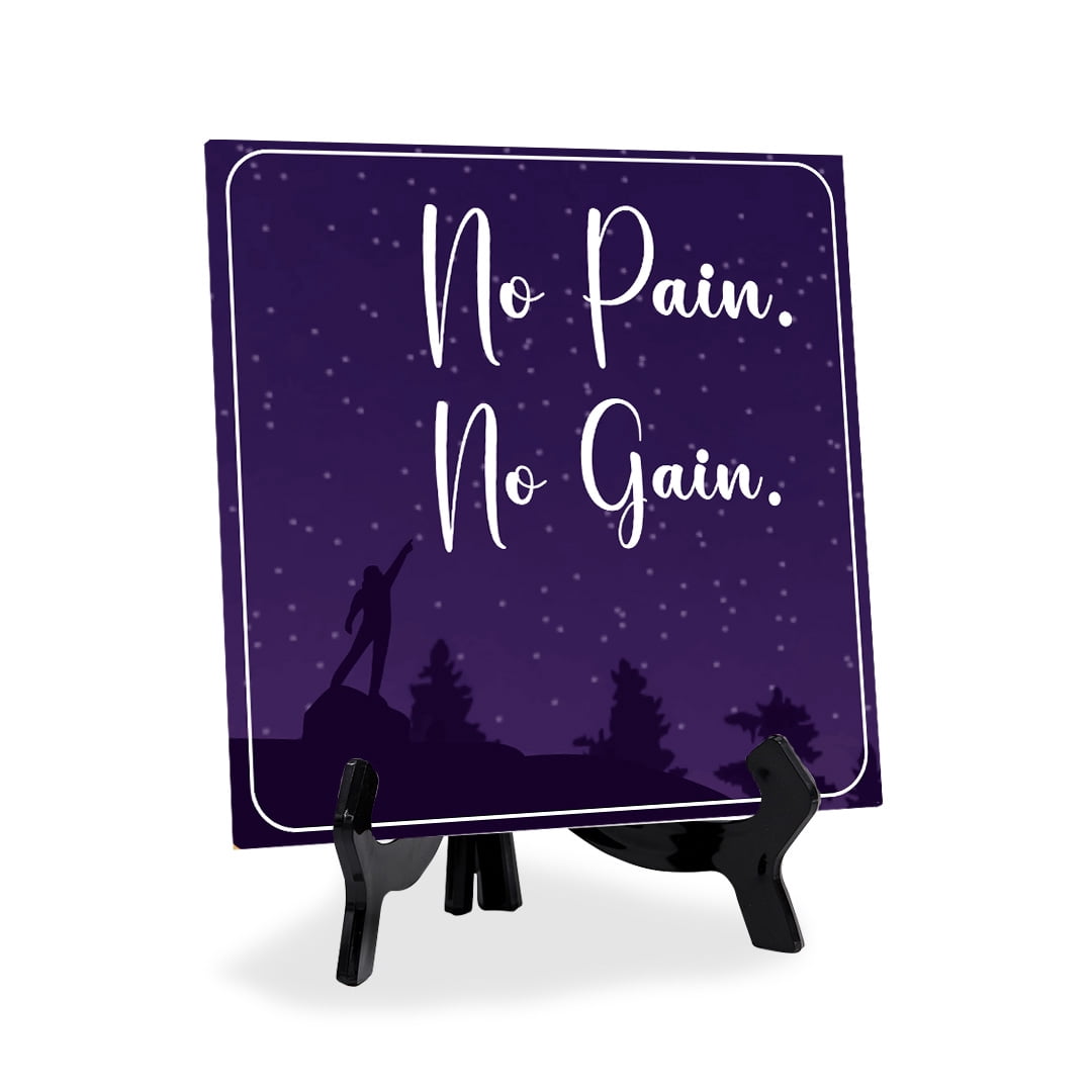 No Pain No Gain 5"x 5" Square Table Sign With Acrylic Easel ...