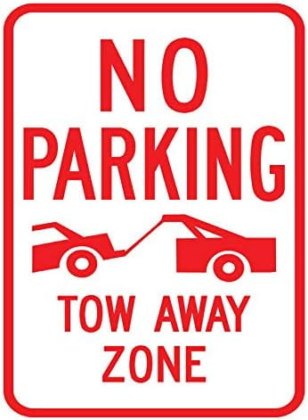 No Paking Tow Away Zone Corflutte Safety Signs Warning Sign 8X12 Inches ...