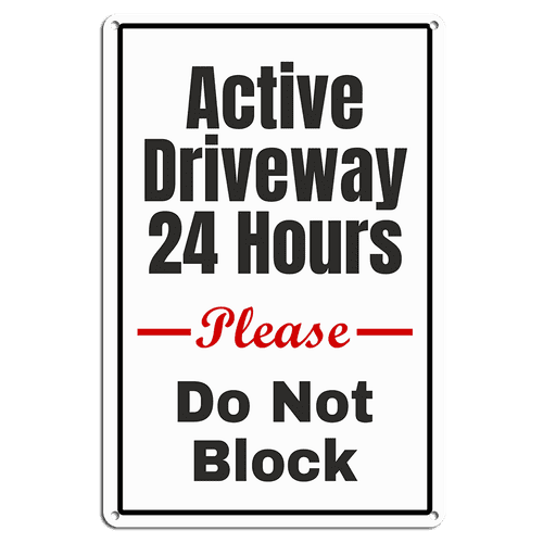 No Parking Active Driveway 24 Hours Please Don't Block Aluminum Metal ...