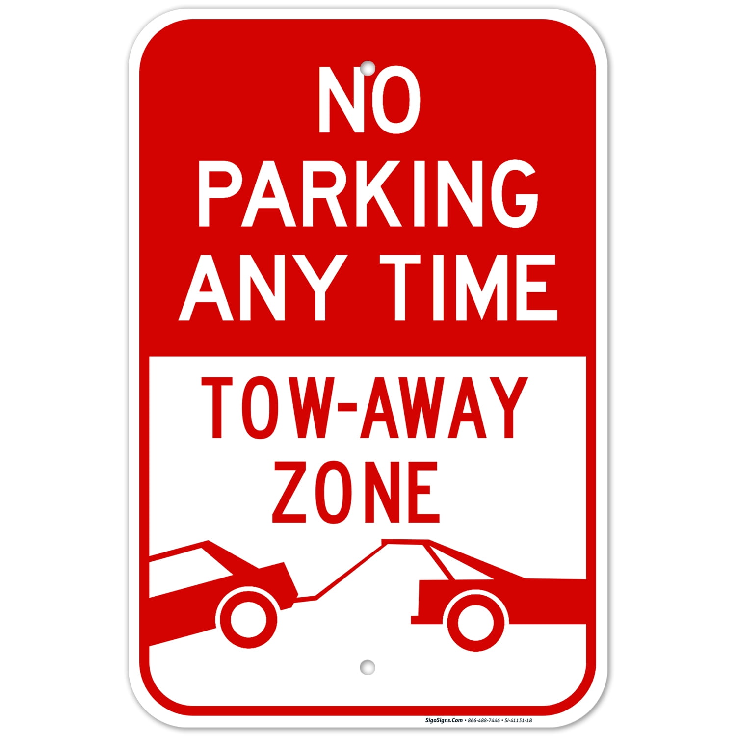 No Parking Any Time Sign, Tow Away Zone Sign, - Walmart.com