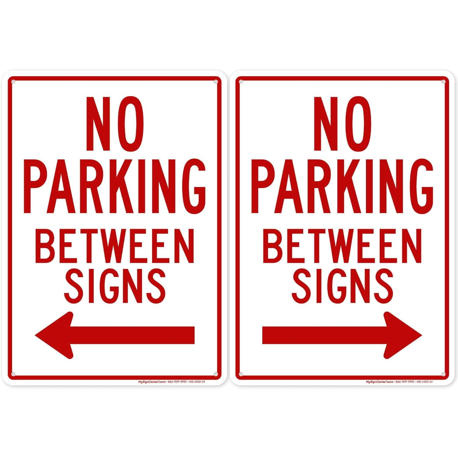 No Parking Between Signs, 10x14 Inches, Rust Free .040 Aluminum, Fade ...