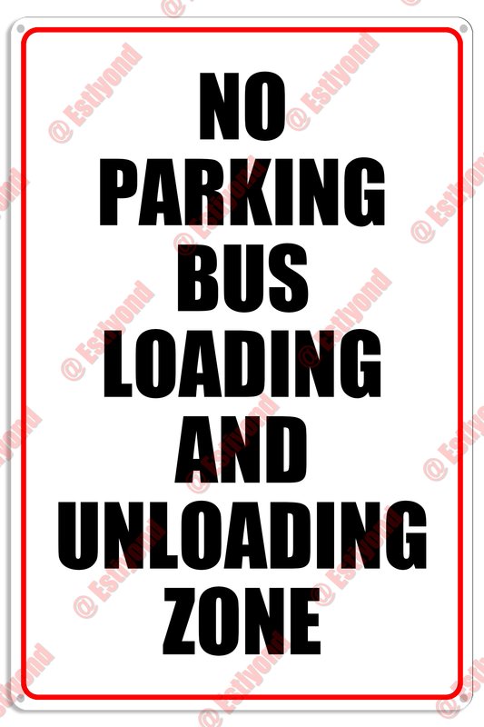 No Parking Bus Loading And Unloading School Parking Caution Warning ...