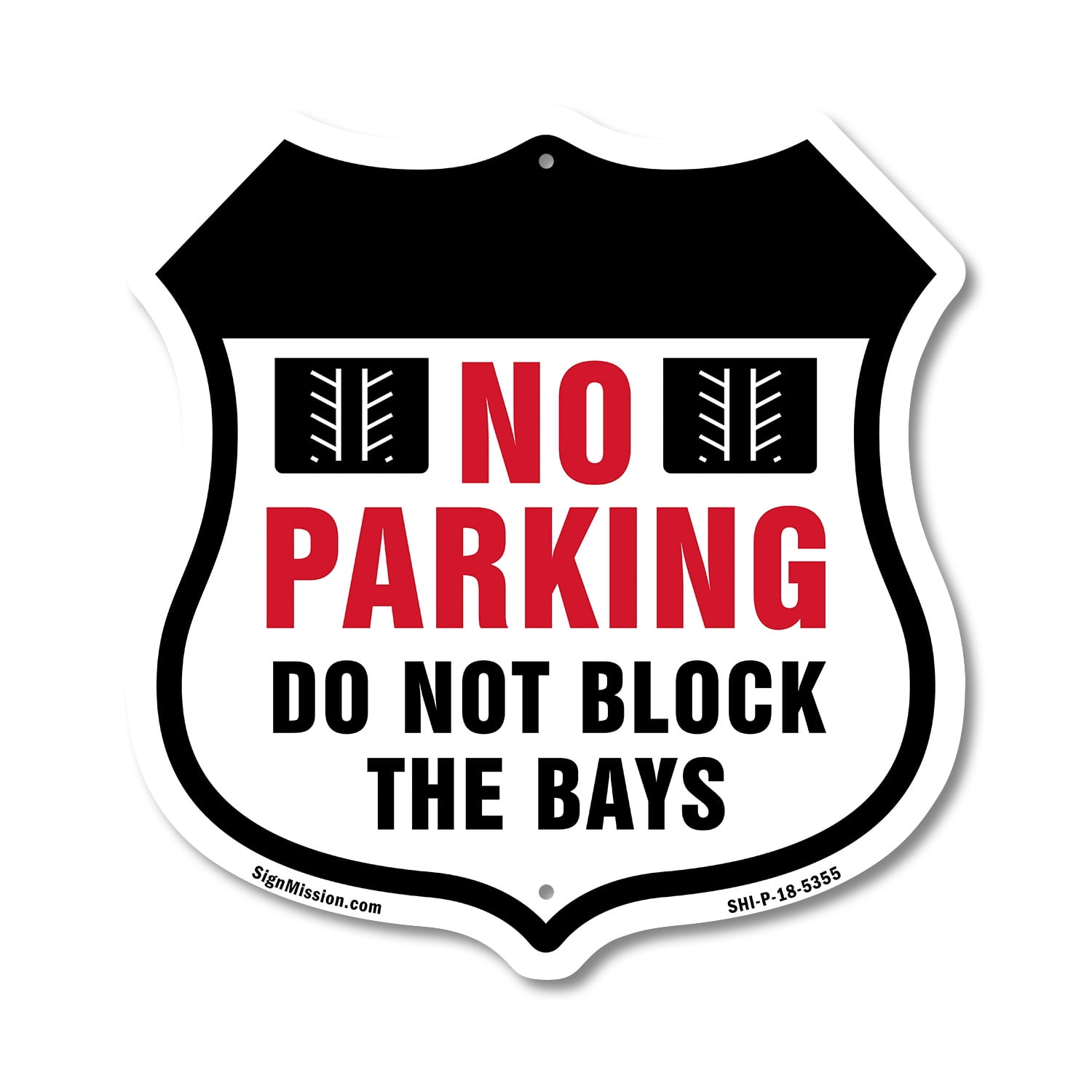 No Parking Do Not Block The Bays (2 Pack) 6 inch X 6 inch Shield Shaped ...