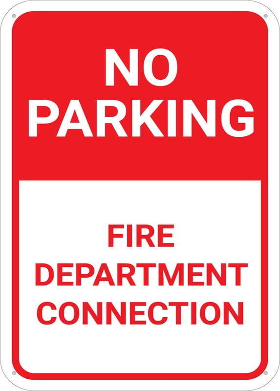 No Parking Fire Department Connection Portrait Sign 12X8 Inches Metal ...