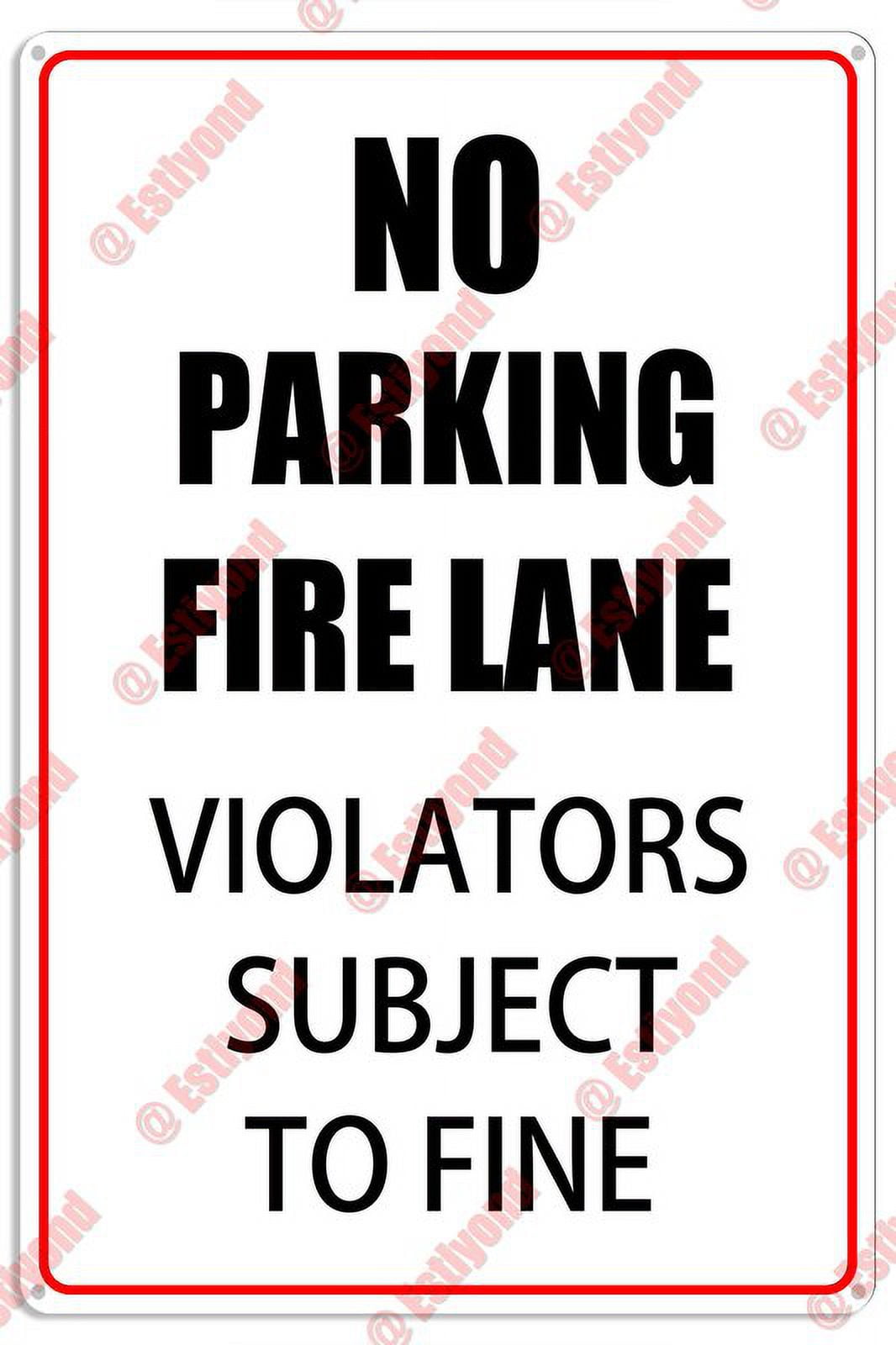 No Parking Fire Lane Violators Subject To Fine Caution Warning Aluminum ...