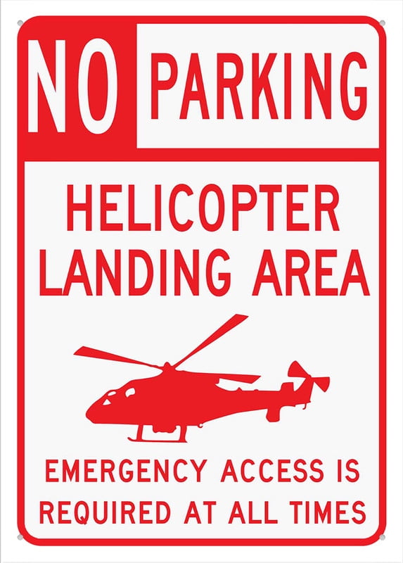 No Parking Helicopter Landing Area Sign Metal Signs 12X8 Inch Rust Free ...
