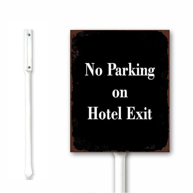 No Parking on Hotel Exit Sign for Outdoor Metal Yard Sign Funny Lawn ...