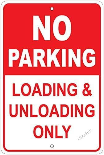 No Parking Loading & Unloading Zone Only Metal Sign 12"x8" - Walmart.com