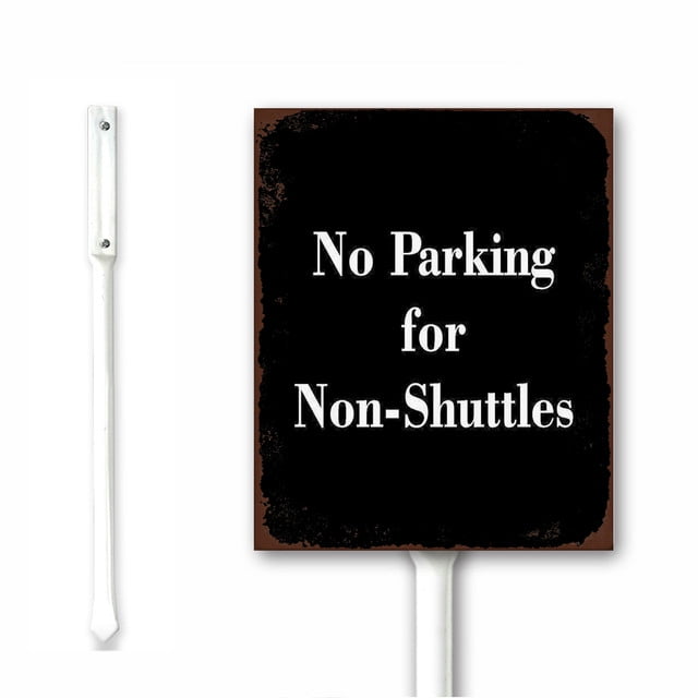 No Parking for Non-Shuttles Sign for Outdoor Metal Yard Sign Funny Lawn ...