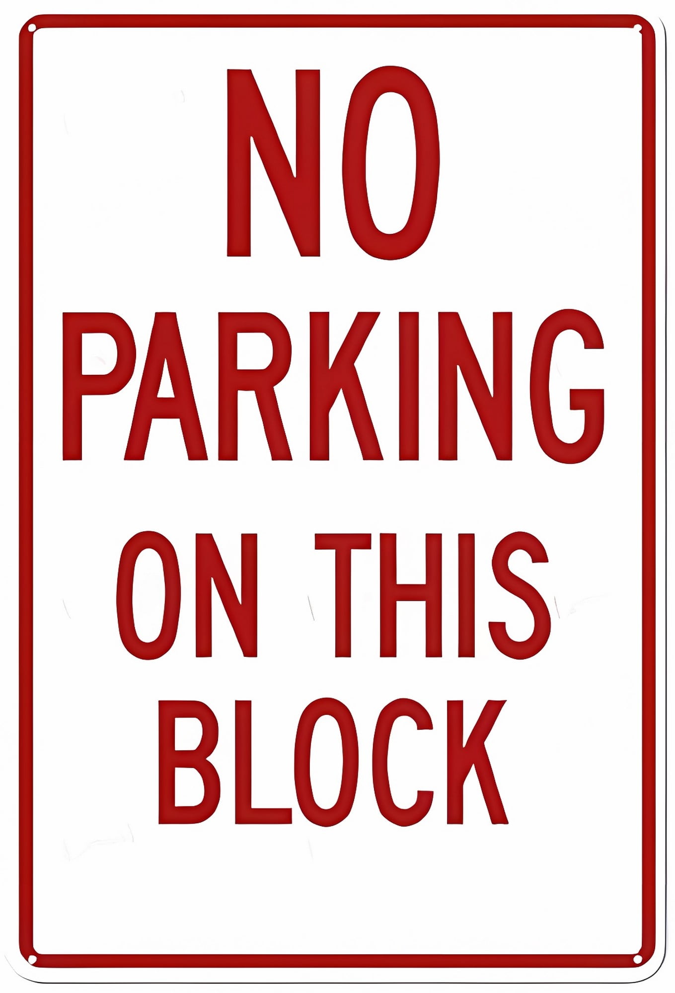 No Parking On This Block Sign - 8"x12" Aluminum Metal Sign, Fade ...