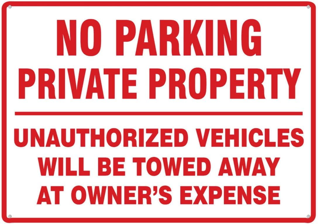 No Parking Private Property Safety Sign Unauthorized Vehicles Will Be ...