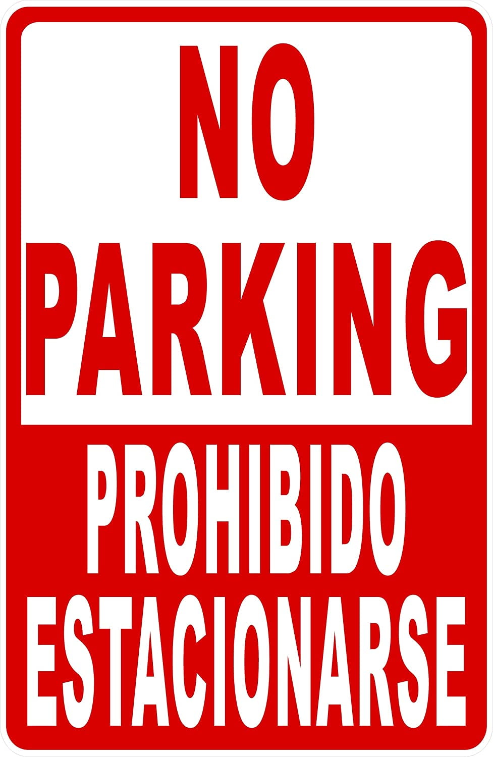 No Parking Prohibido Estacionarse Bilingual Sign (English-Spanish ...