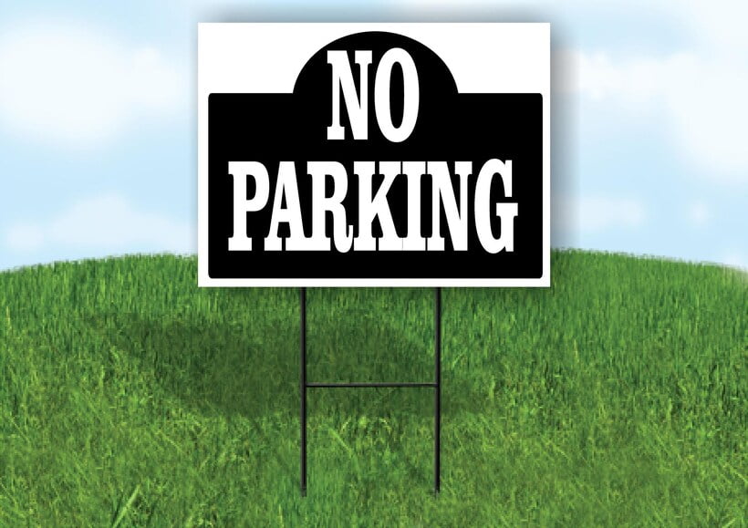 No Parking Shape Black Yard Sign Road Sign (Excluding Stand) SIZE: 12 ...