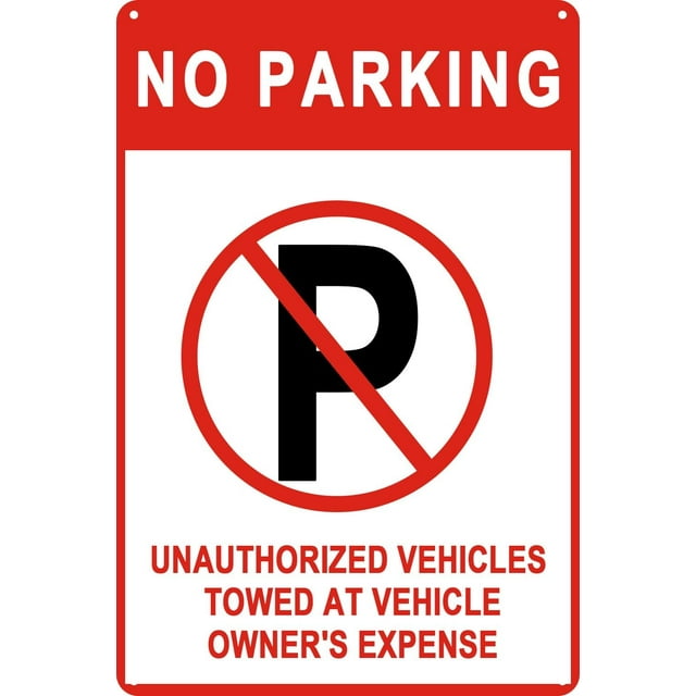 No Parking Sign Will Be Towed, 12 x 8 Inches - Aluminum - No ...