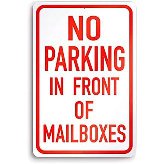 No Parking Signs Do Not Block Mailbox Sign - 8х12 No Parking In Front ...