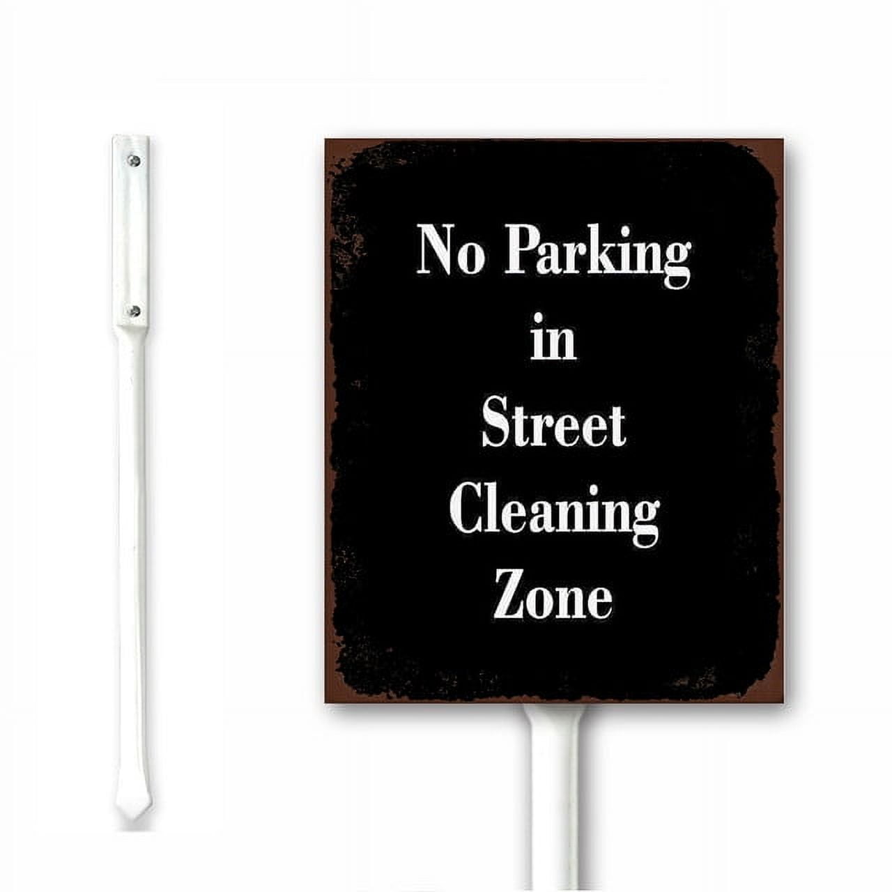 No Parking in Street Cleaning Zone Sign for Outdoor Metal Yard Sign ...