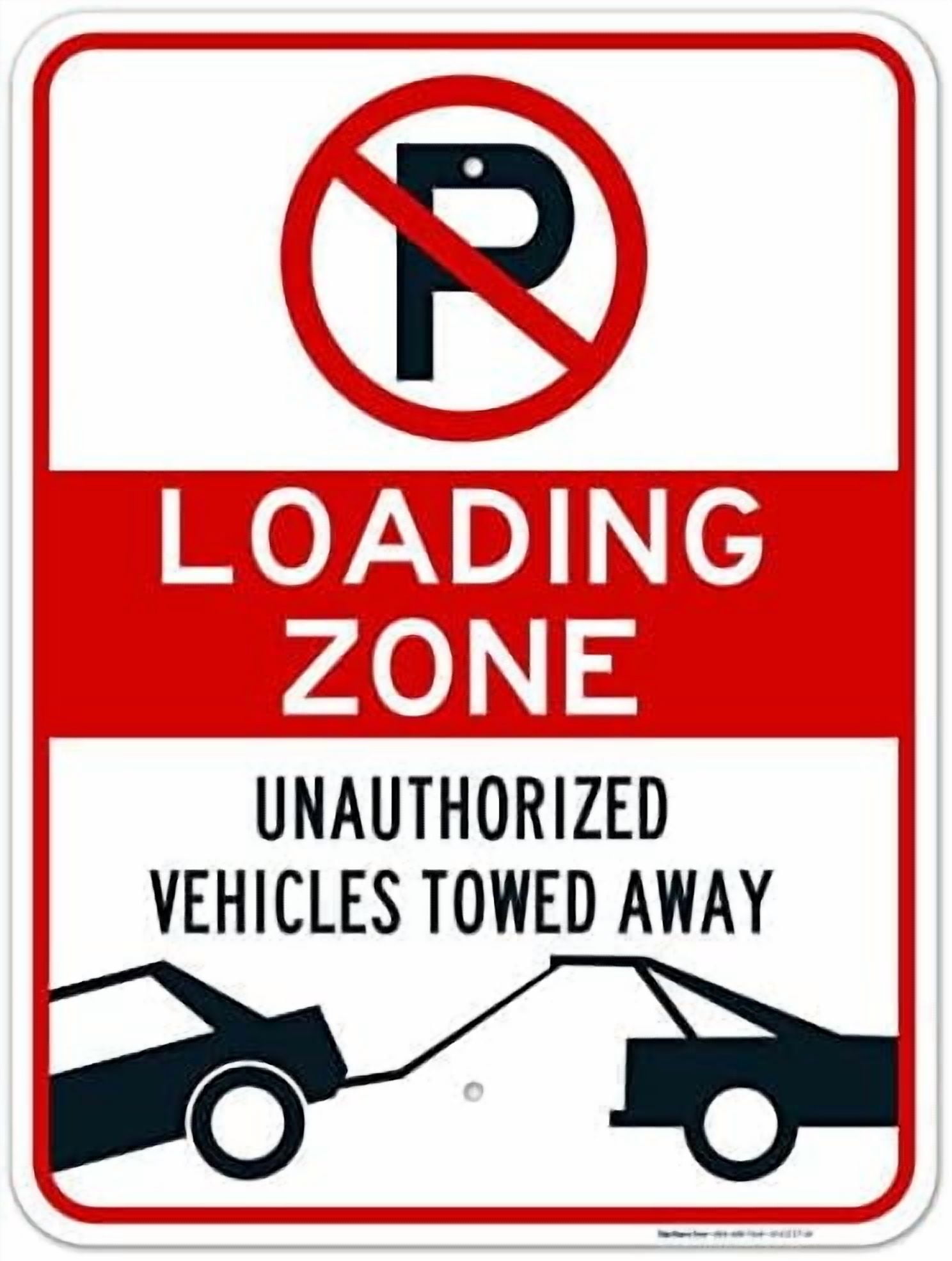 No Parking Symbol Sign, Loading Zone Sign, 18x24 Inches, Rust Free .063 ...