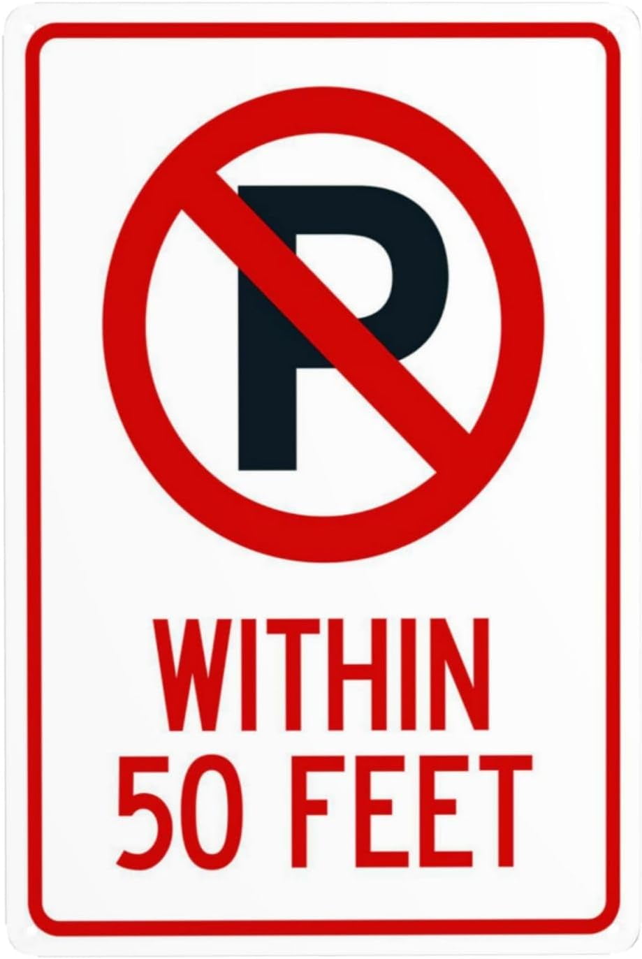 No Parking Symbol Within 50 Feet Metal Warning Signs, Cautions Security ...
