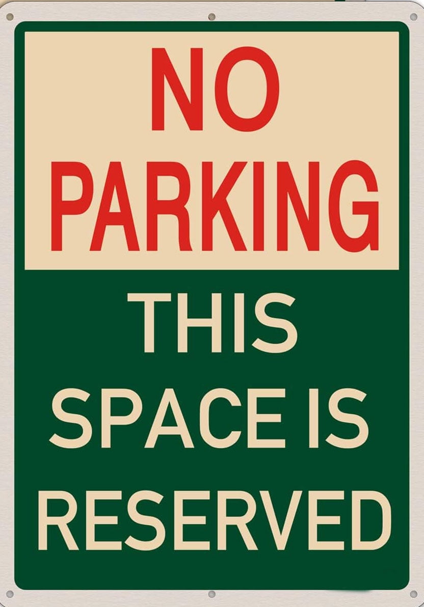 No Parking This Space is Reserved Signs 8x12 Inches No Parking Signs ...