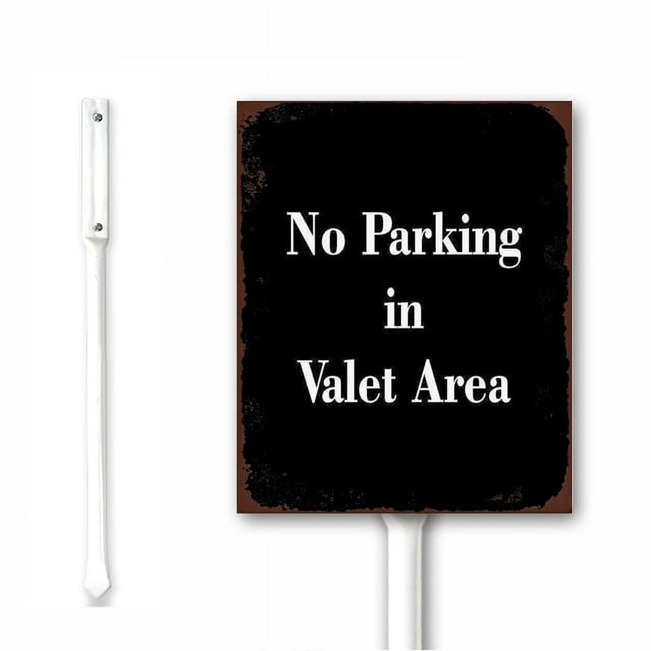 No Parking in Valet Area Sign for Outdoor Metal Yard Sign Funny Lawn ...
