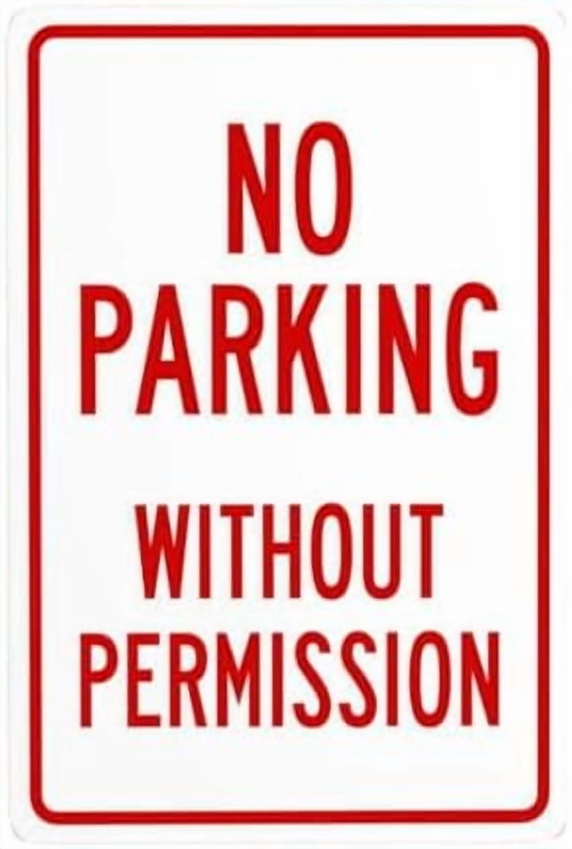 No Parking Without Permission Metal Warning Signs, Cautions Security ...