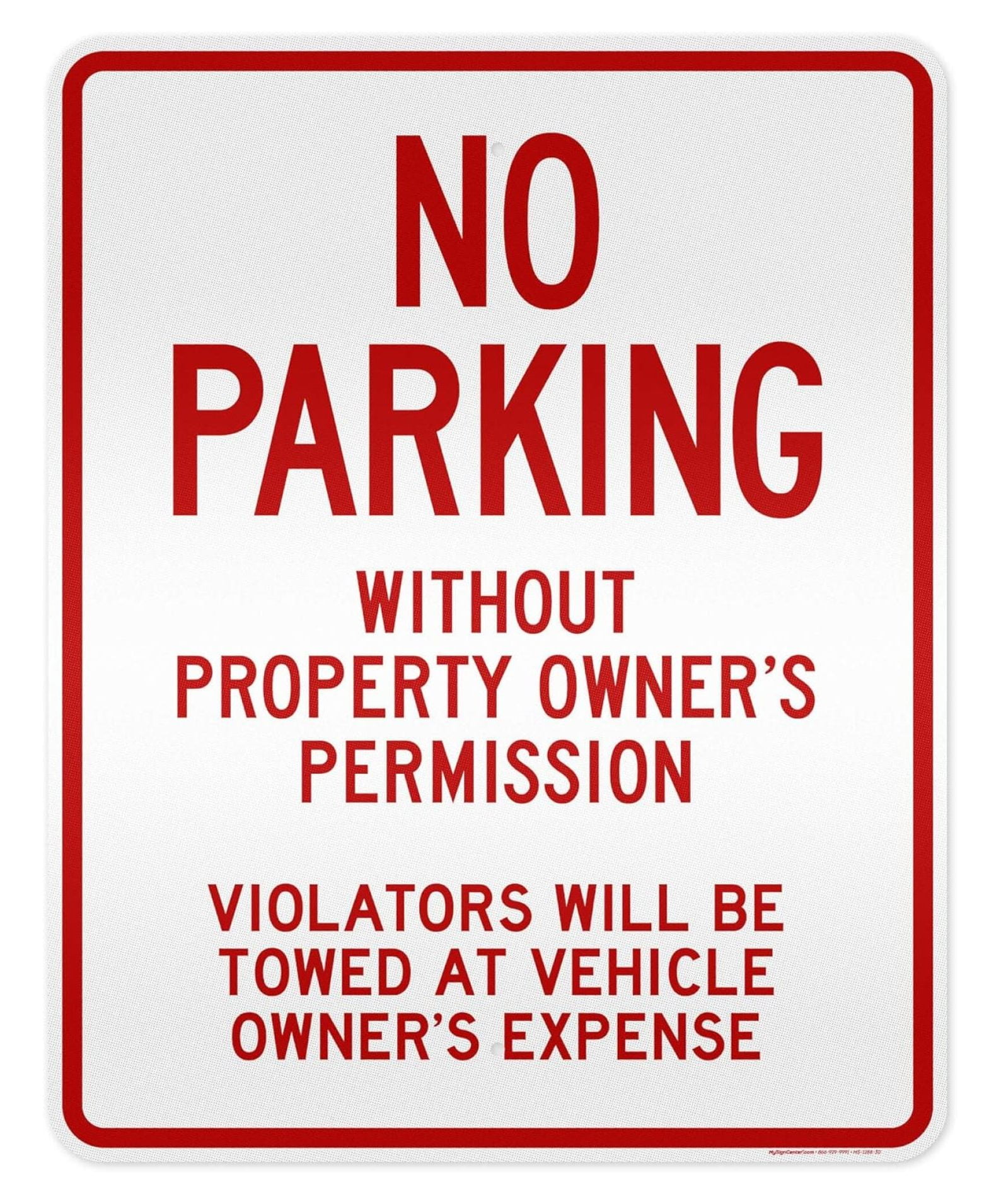 No Parking Without Property Owner's Permission Violators Will Be Towed ...