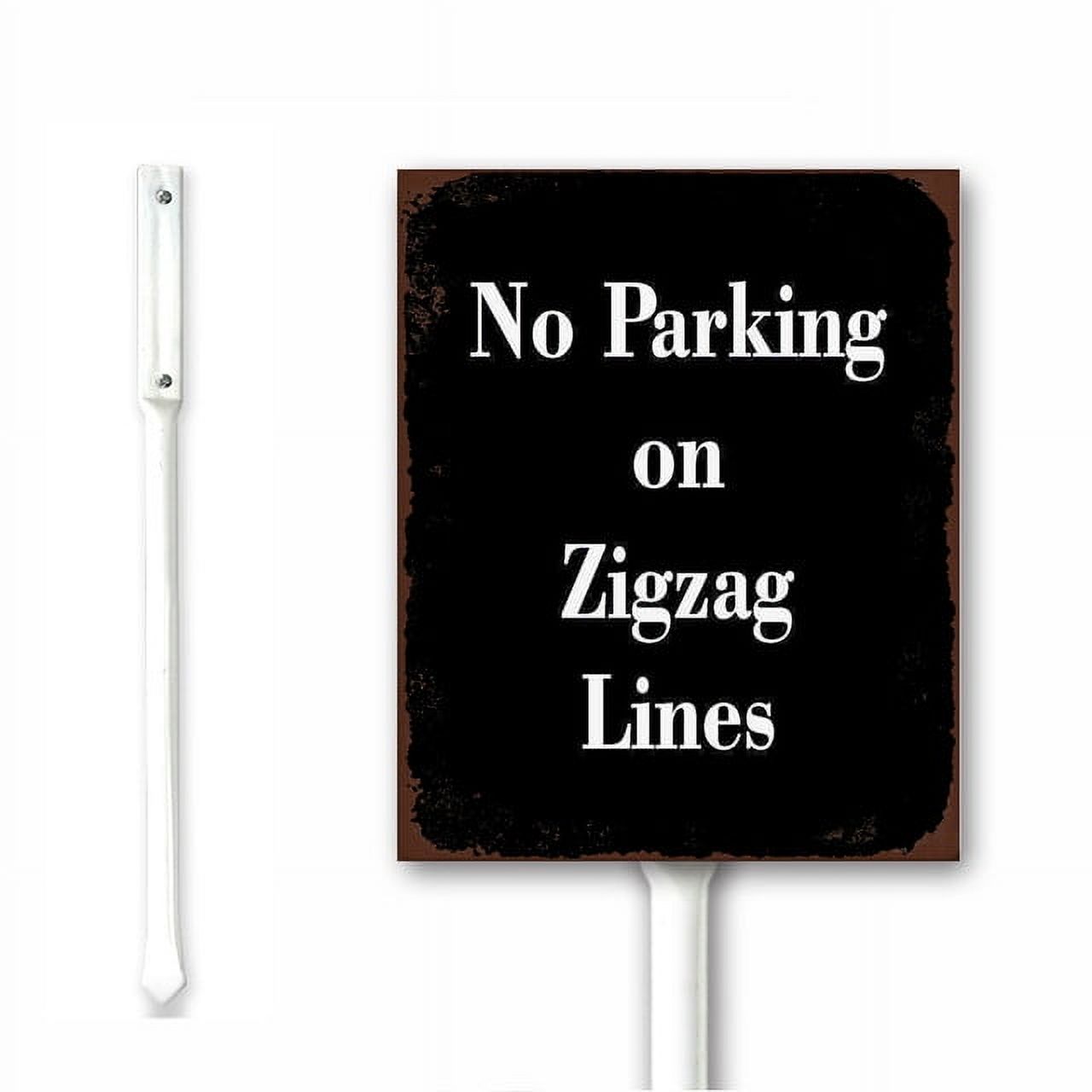 No Parking on Zigzag Lines Sign for Outdoor Metal Yard Sign Funny Lawn ...