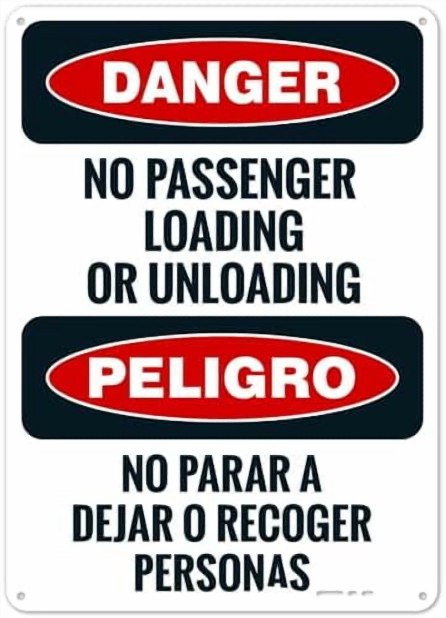 No Passenger Loading Or Unloading Bilingual Sign Facility Safety Signs ...
