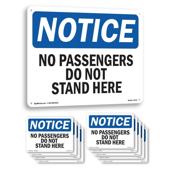 No Passengers Do Not Stand Here OSHA Notice Rigid Plastic Sign 10 Inch ...