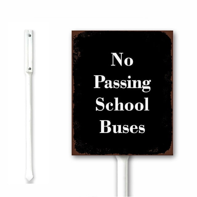 No Passing School Buses Sign for Outdoor Metal Yard Sign Funny Lawn ...