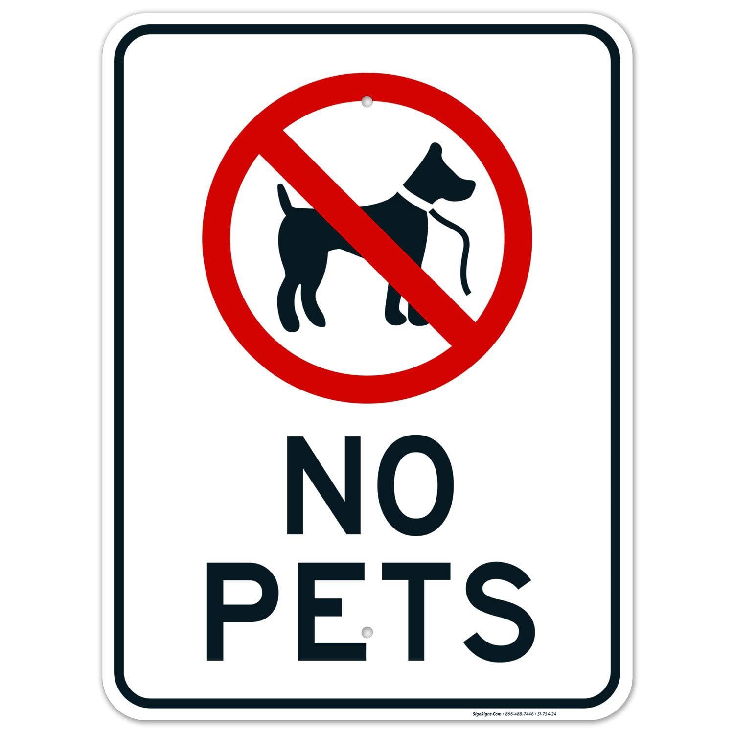 No Pets Allowed Sign, 18x24 Inches, Rust Free .063 Aluminum, Fade ...