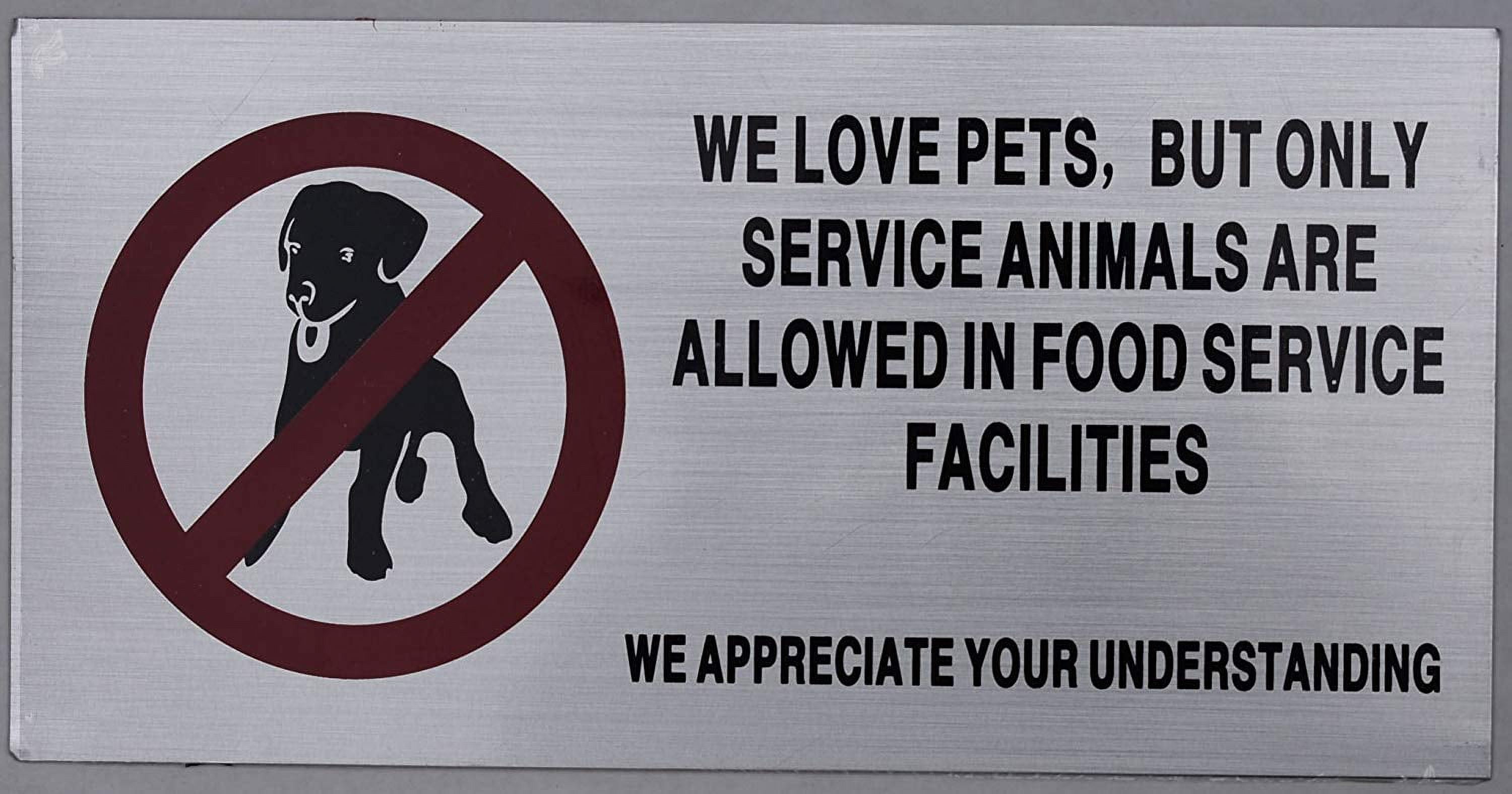 No Pets Allowed in Food Service Facilities Sign (Brush Aluminium ...