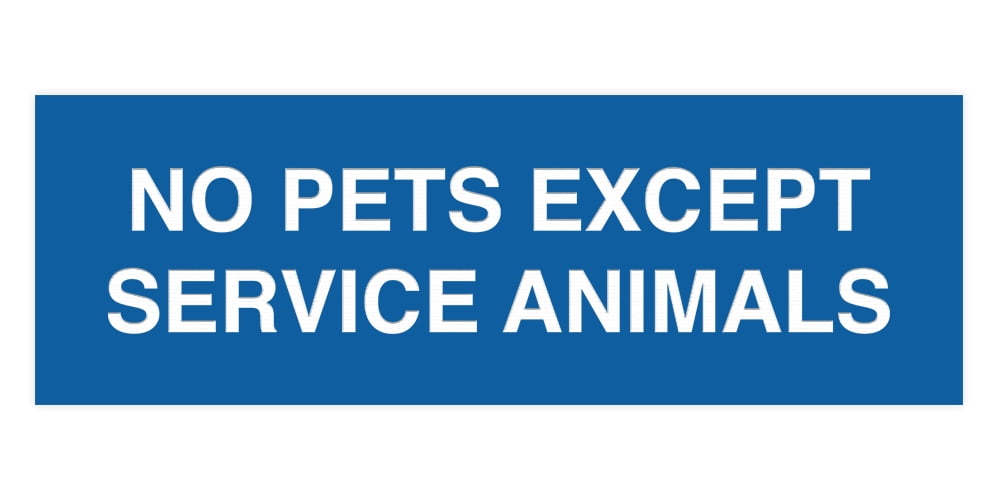 No Pets Except Service Animals Sign - Medium (Blue) - Walmart.com