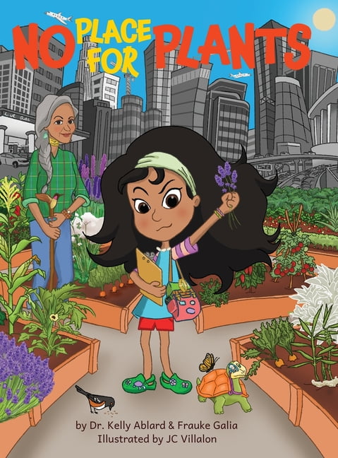 No Place for Plants: A Children's Picture Book About Plant Advocacy ...