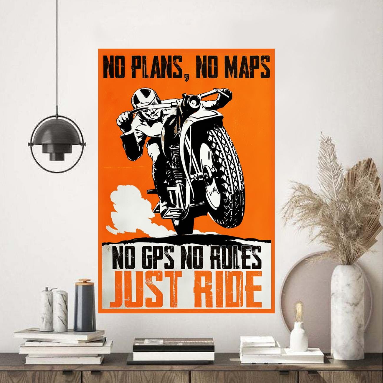 No Plans No Maps No Gps No Rules Just Ride Poster 16 x 24 Inch Poster ...
