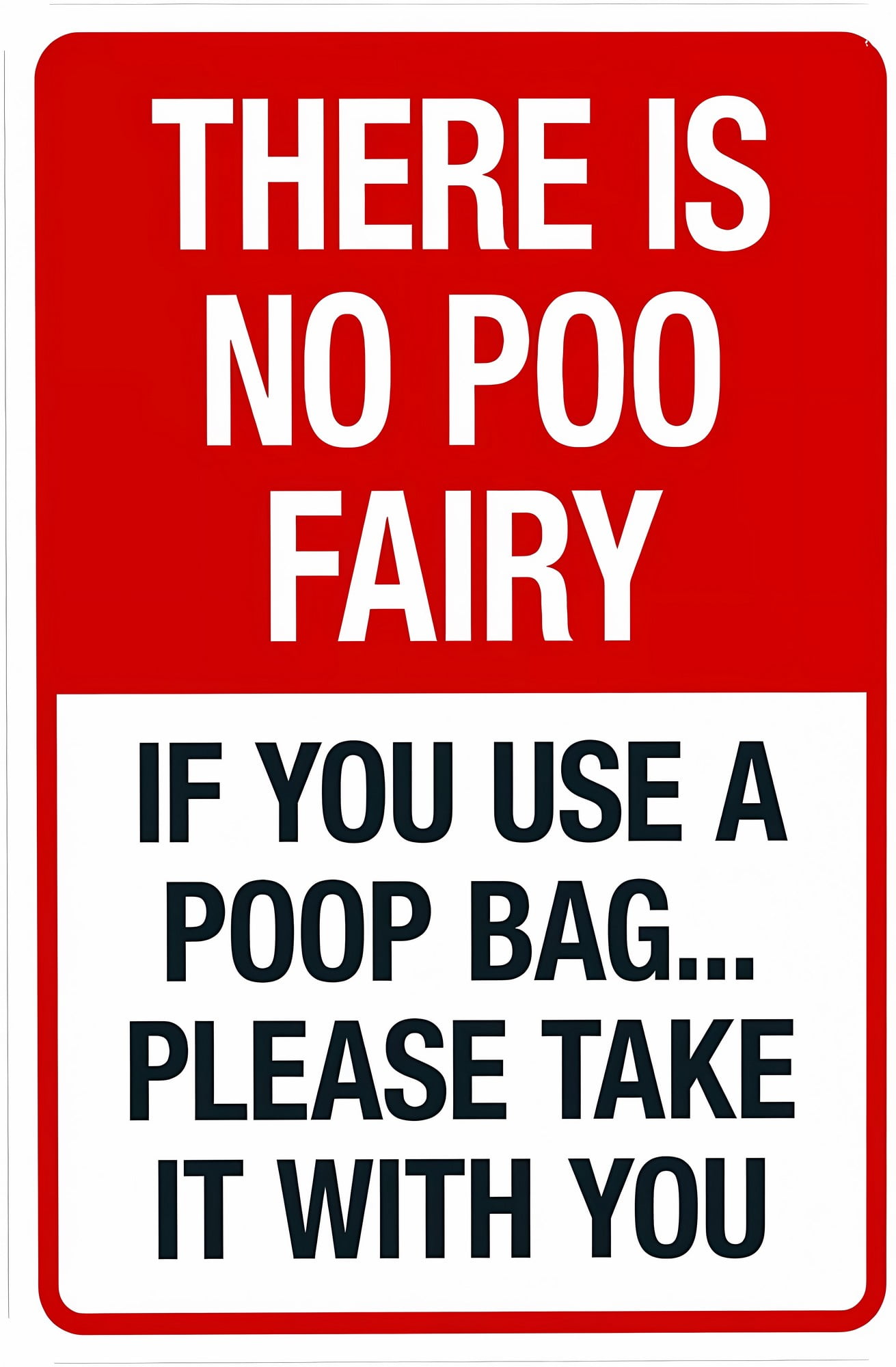 No Poo Fairy Take Your Poop Bag Warning Sign - 8"x12", Dog Poop Metal ...