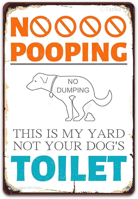 No Pooping This is My Yard Not Your Dog's Toilet Vintage Yard Warning ...