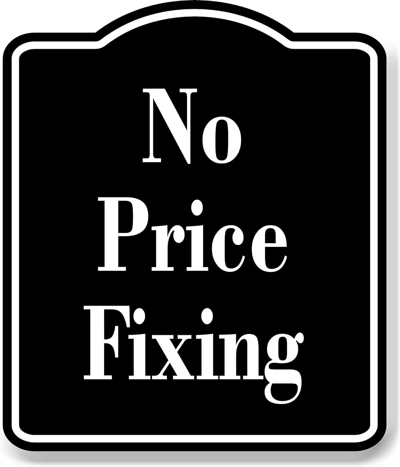 No Price Fixing Elegant BLACK Aluminum Composite Sign, 15"x18 ...