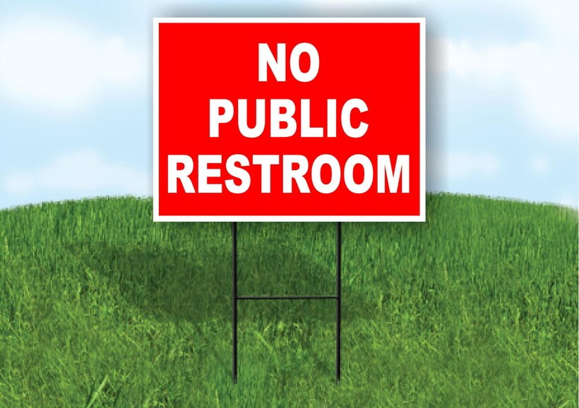 No Public Restroom Red White Yard Sign Road Sign (Excluding Stand) SIZE ...