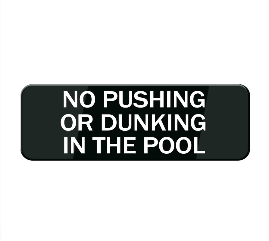 No Pushing Or Dunking In The Pool Sign Stickers, 10X3 Inch Acrylic ...