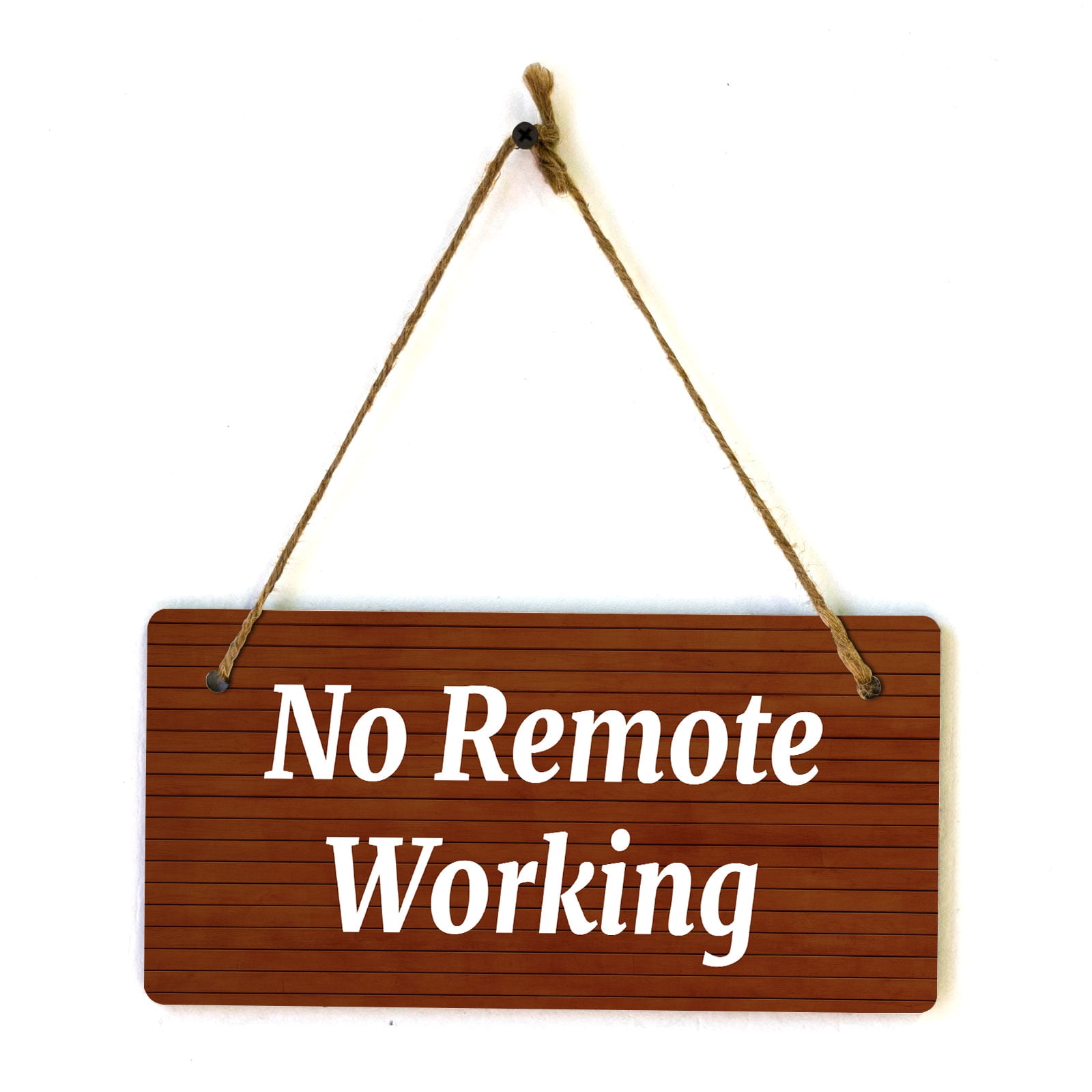 No Remote Working 5x10 Hanging Plus Wall or Door Sign | Cafe Etiquette ...