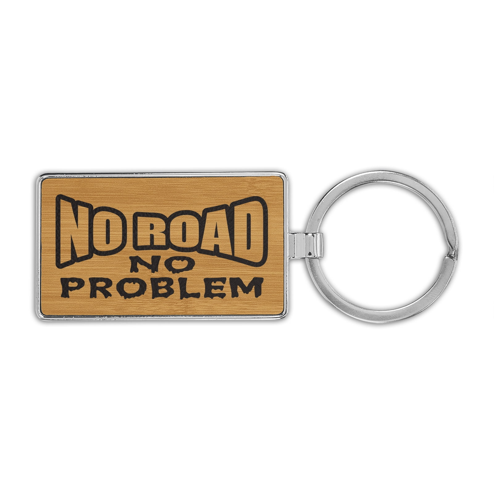 No Road No Problem Premium Leatherette Keychain offroad off road 4x4 ...