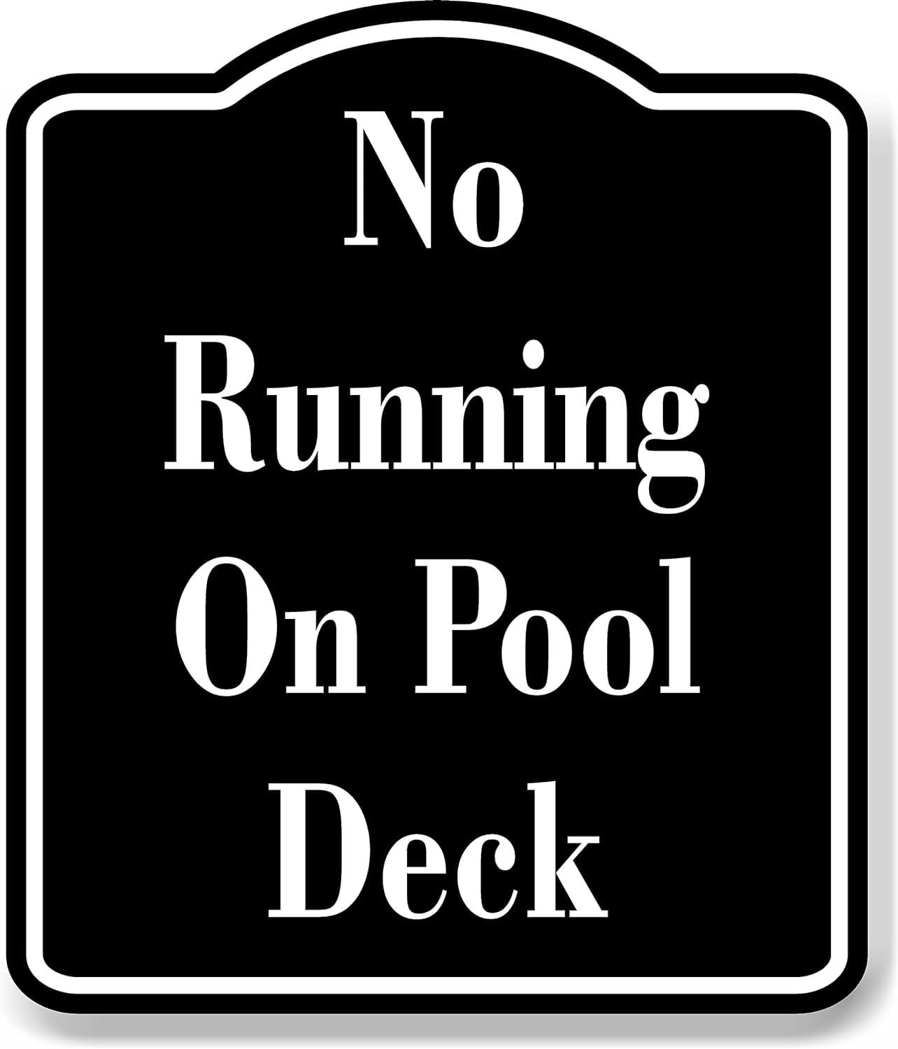 No Running On Pool Deck BLACK Aluminum Composite Sign, 20"x24 ...