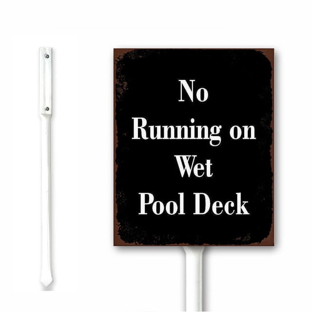 No Running on Wet Pool Deck Metal Yard Sign With Stake Lawn Sign ...