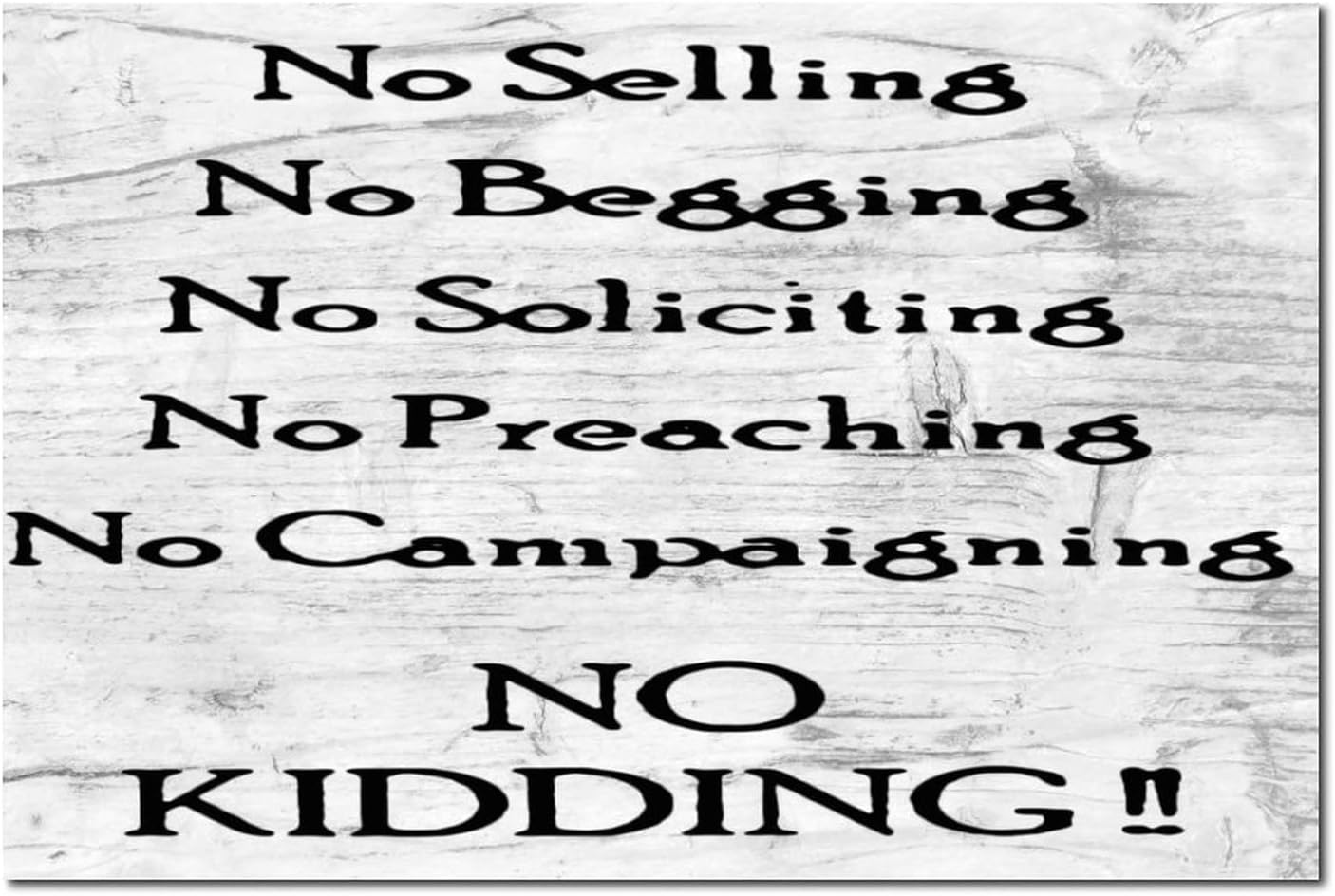 No Selling No Begging No Soliciting A Great Wood Signs with Funny ...