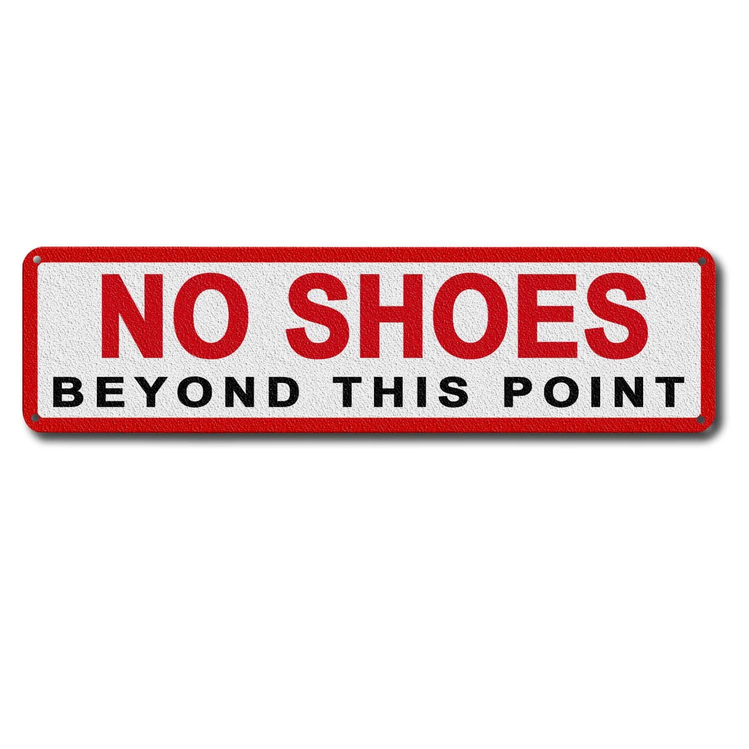 No Shoes Beyond This Point Ground Bathroom Decor Tin Signs Stickers ...