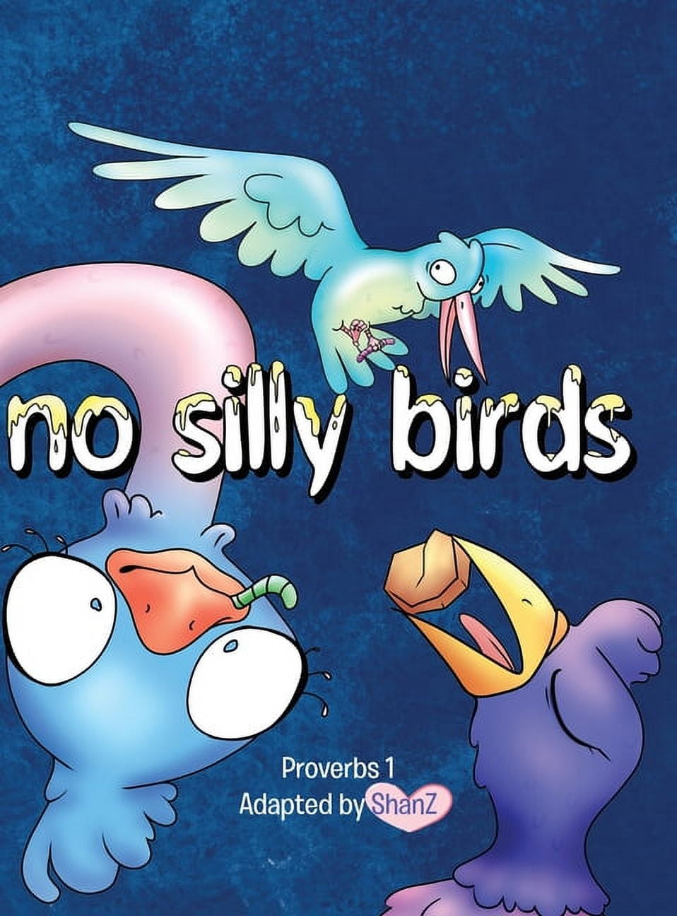 No Silly Birds (Hardcover) - Walmart.com