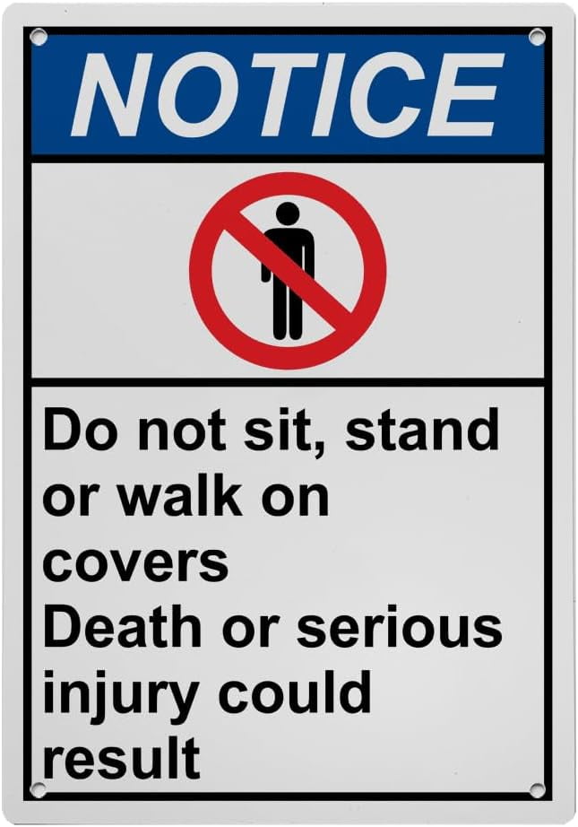 No Sit Stand Walk On Covers Sign, Industrial Caution Sign 8"x12" UV ...