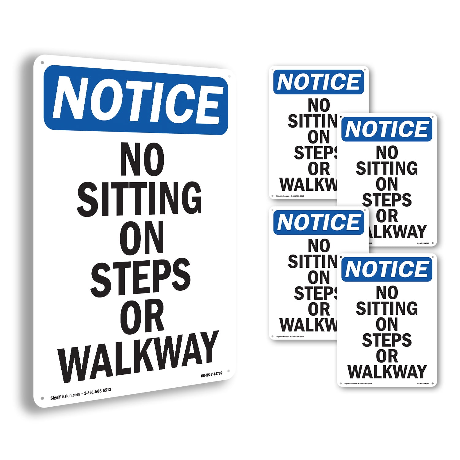 No Sitting On Steps Or Walkway OSHA Notice Rigid Plastic Sign 18 Inch x ...