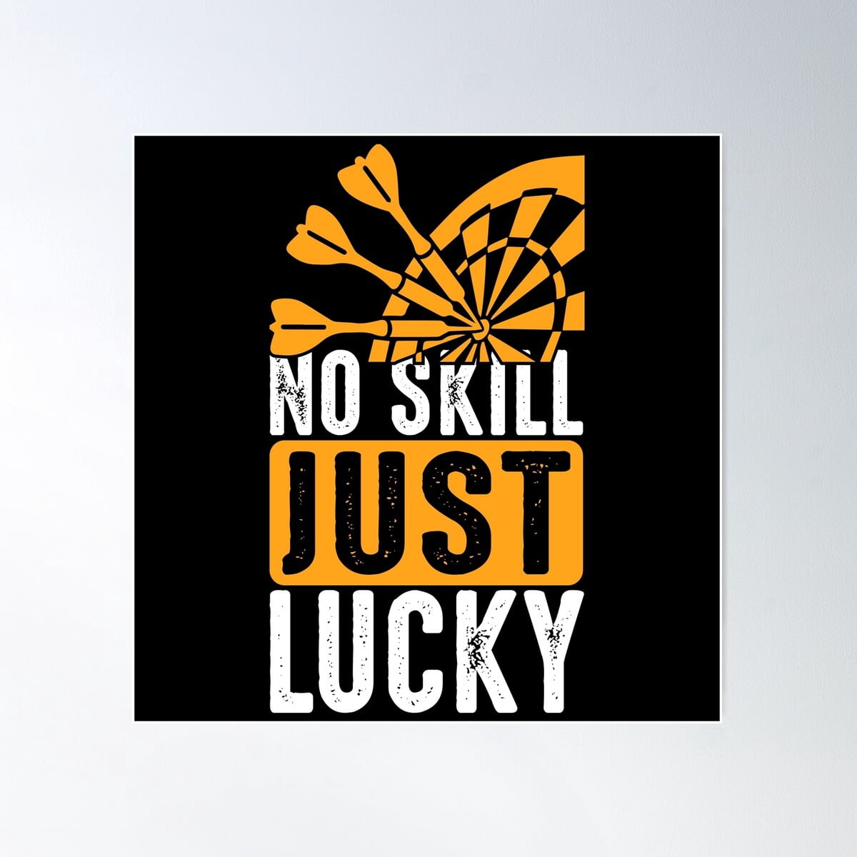 No Skill Just Lucky - Darts Poster Wall Art, Modern Wall Decor For ...